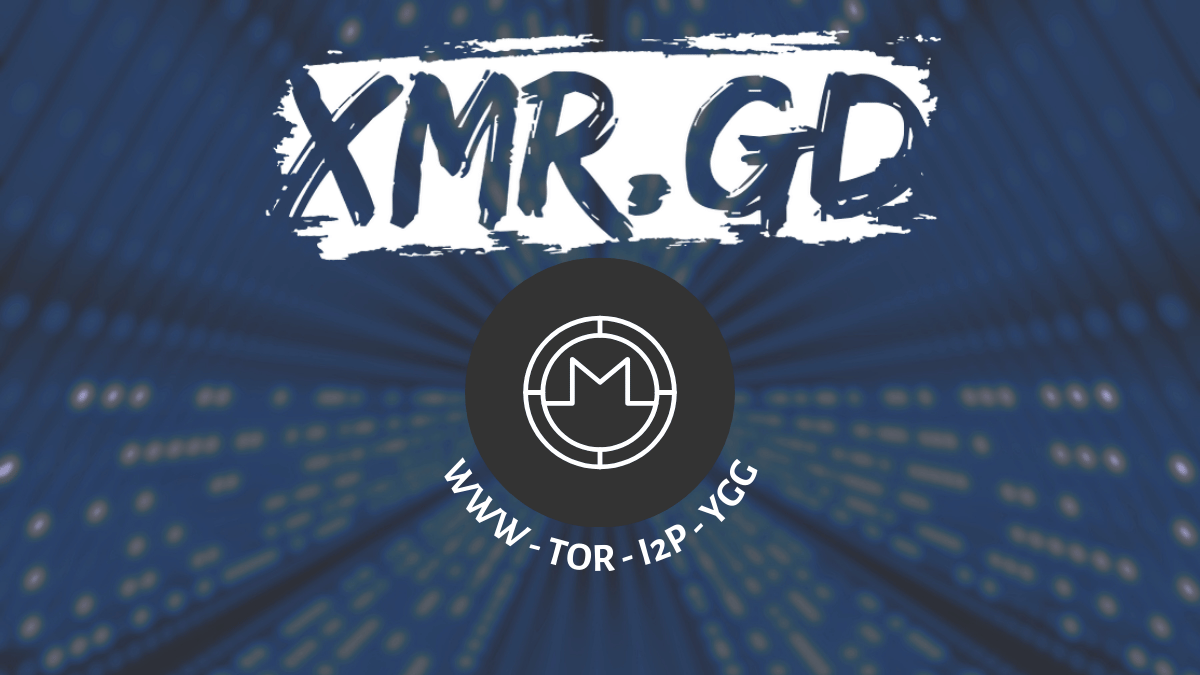 XMR.GD - Monero XMR Node for Clearnet, Tor, I2P and Yggdrasil